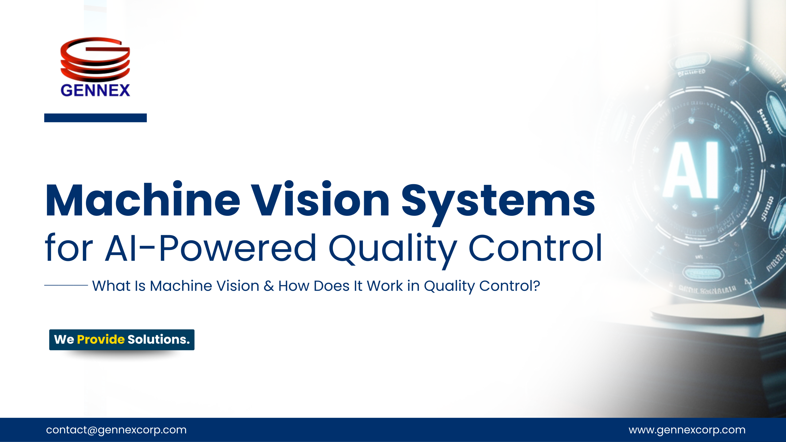 Machine Vision Systems for AI-Powered Quality Control